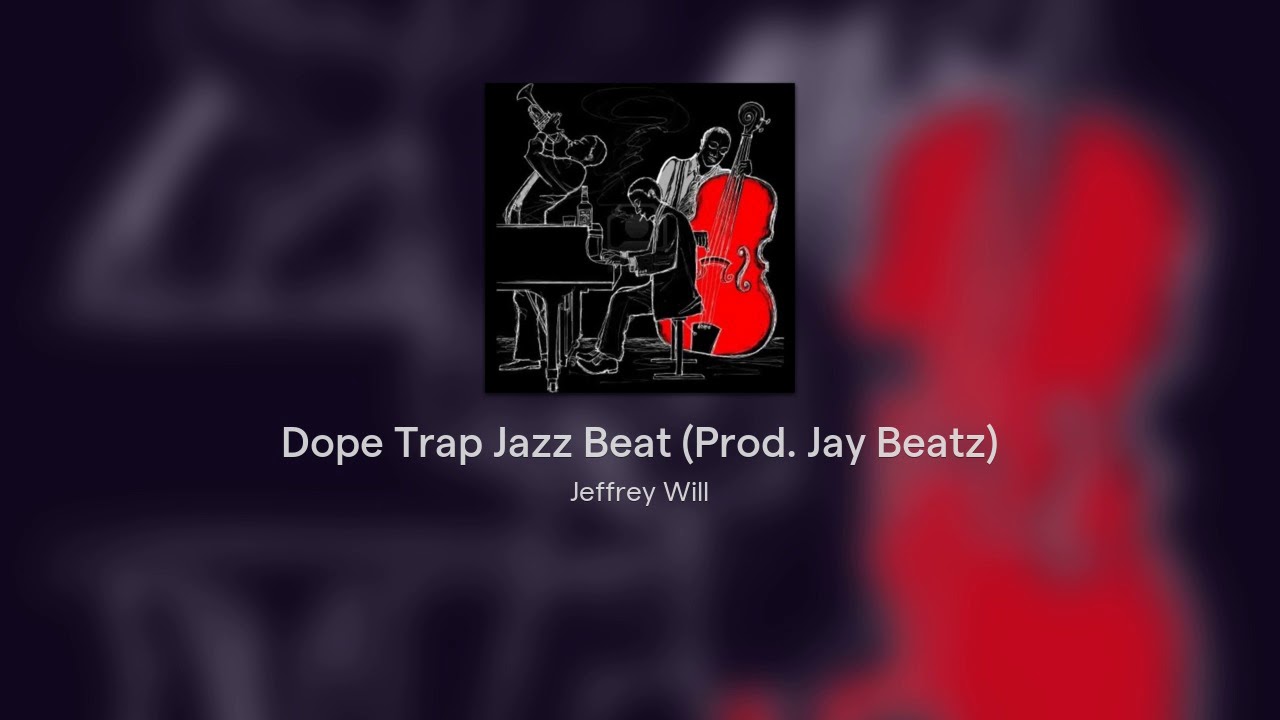 Dope Trap Jazz Beat (Prod. Jay Beatz) - YouTube