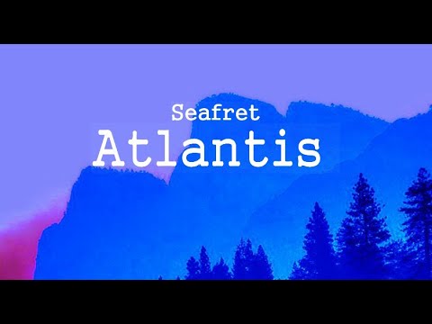 Atlantis Song by Seafret(Lyrics) - YouTube