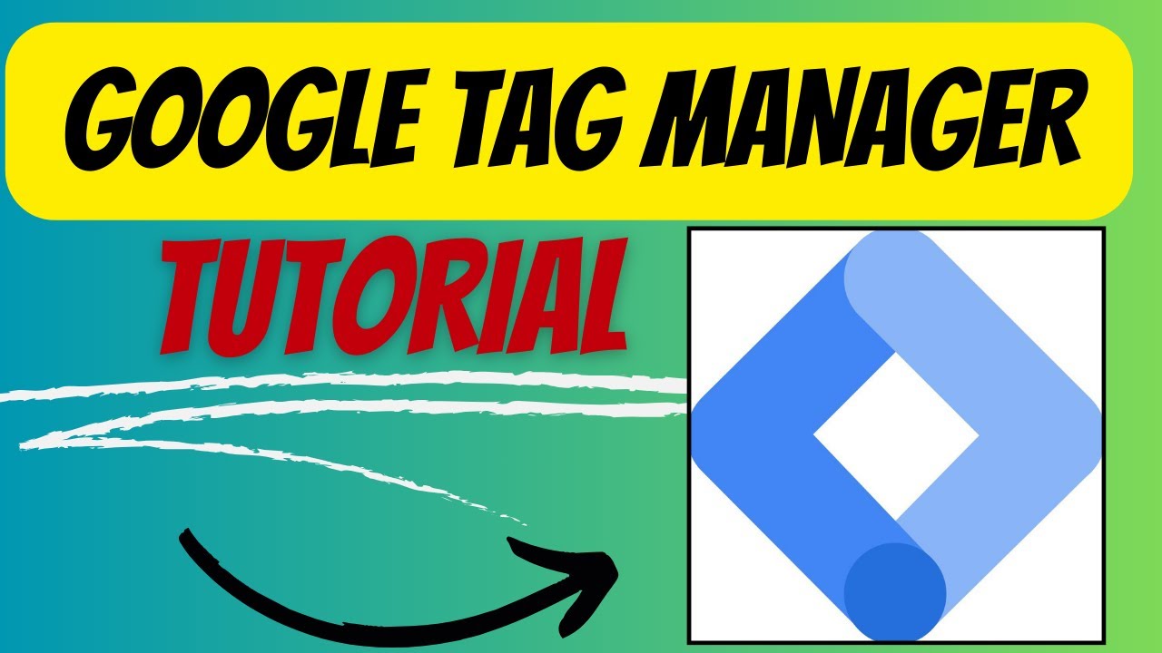 Google Tag Manager tutorial | How to install google tag manager on ...