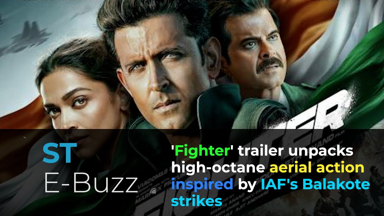 'Fighter' trailer unpacks high-octane aerial action inspired by IAF's ...
