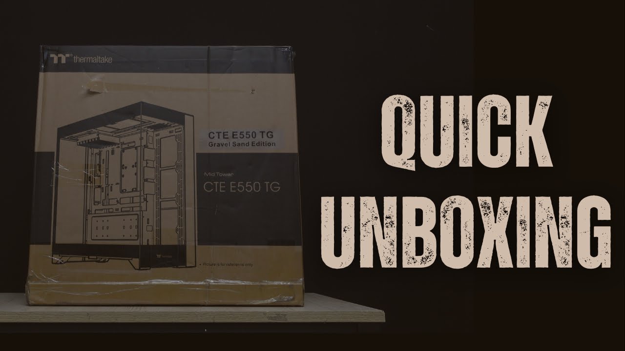 Quick unboxing of Thermaltake CTE E550 TG - YouTube