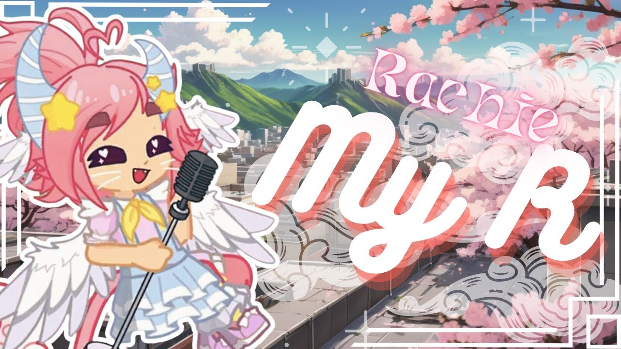 My R (Rachie) | Song Cover! - YouTube