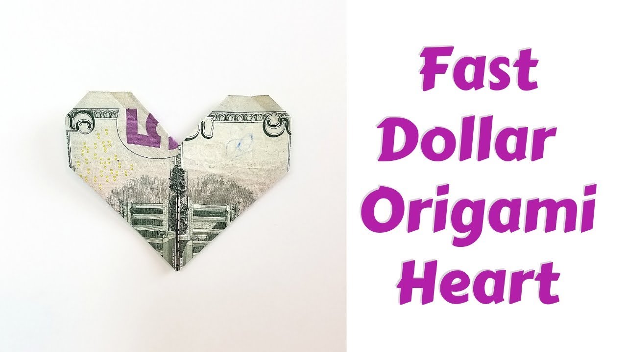 Dollar Bill Origami Heart How To Make An Origami Heart