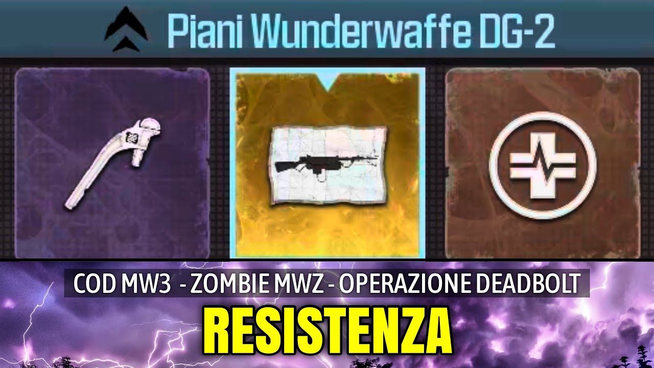 Resistenza | ZOMBIE MWZ | ATTO 3 | Schema Wunderwaffe | Operazione ...