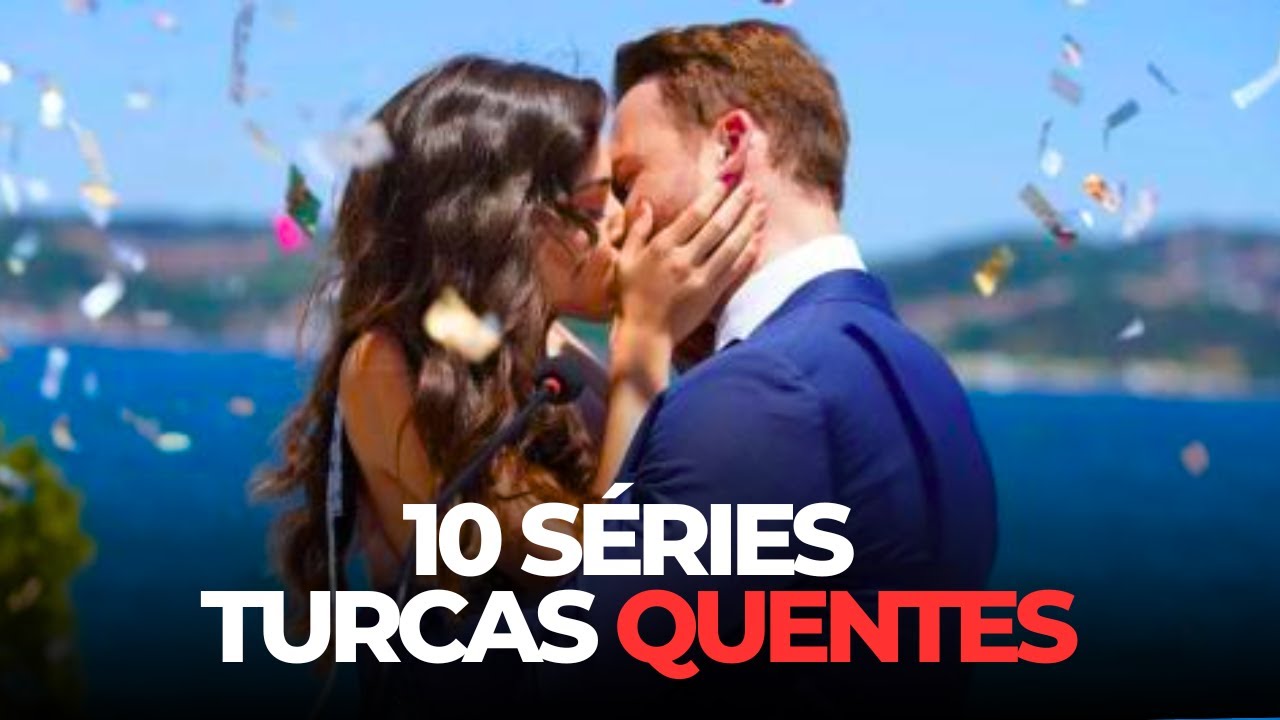 Os 10 Dramas Turcos Mais Românticos que Vão Roubar Seu Coração ...