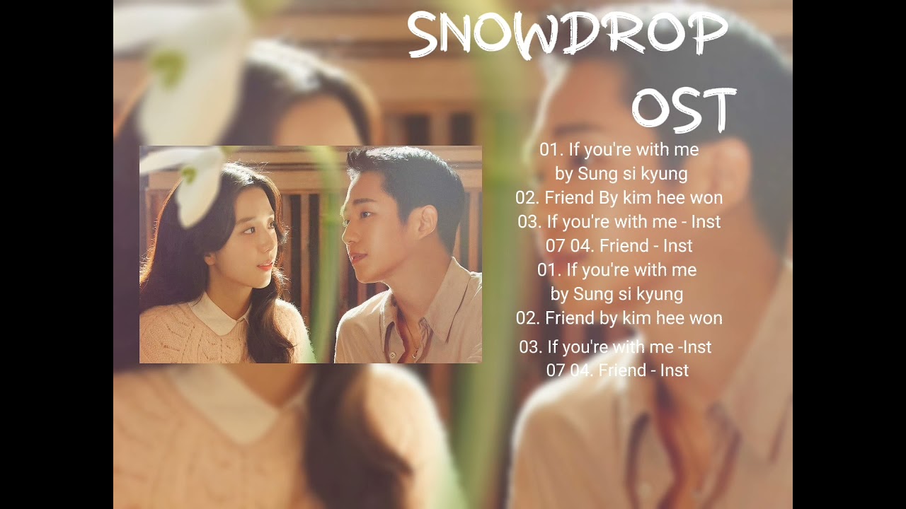 Snowdrop OST| 설강화 OST playlist [Full part 1-5] - YouTube