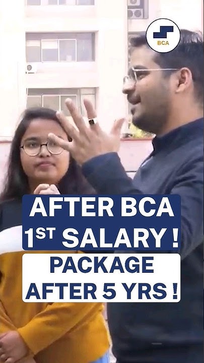 💥1st Salary After BCA 🤩 Package After 5 Years? BCA Students Interview ...