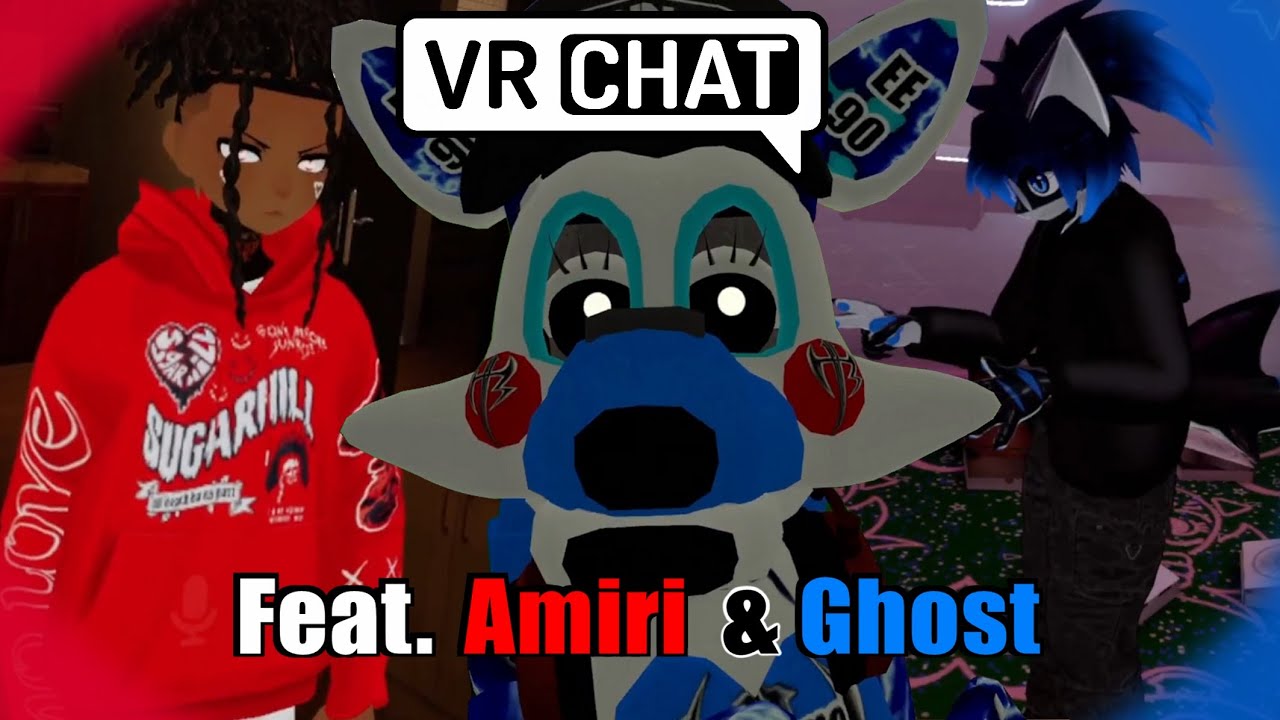VRCHAT RANDOMNESS (Feat. AmiriTV and Ghost Gamer 260) - YouTube