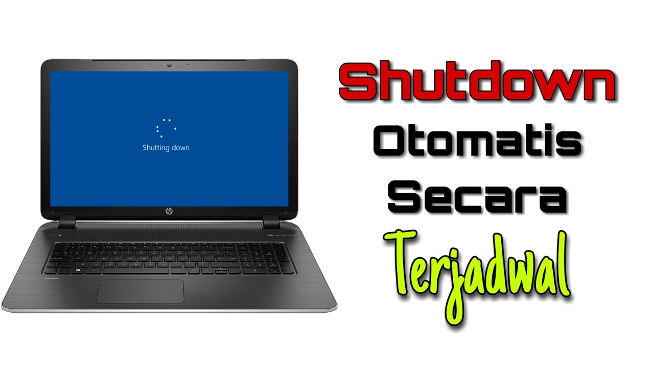 3 Cara Shutdown Otomatis Pada Windows 10 | Auto Shutdown Pada Windows #Windows10Tips2020 - YouTube