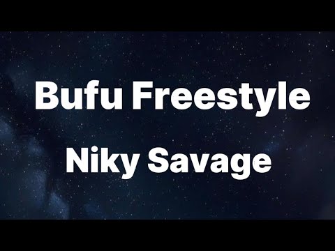 Niky Savage - Bufu Freestyle (Testo/Lyrics) - YouTube