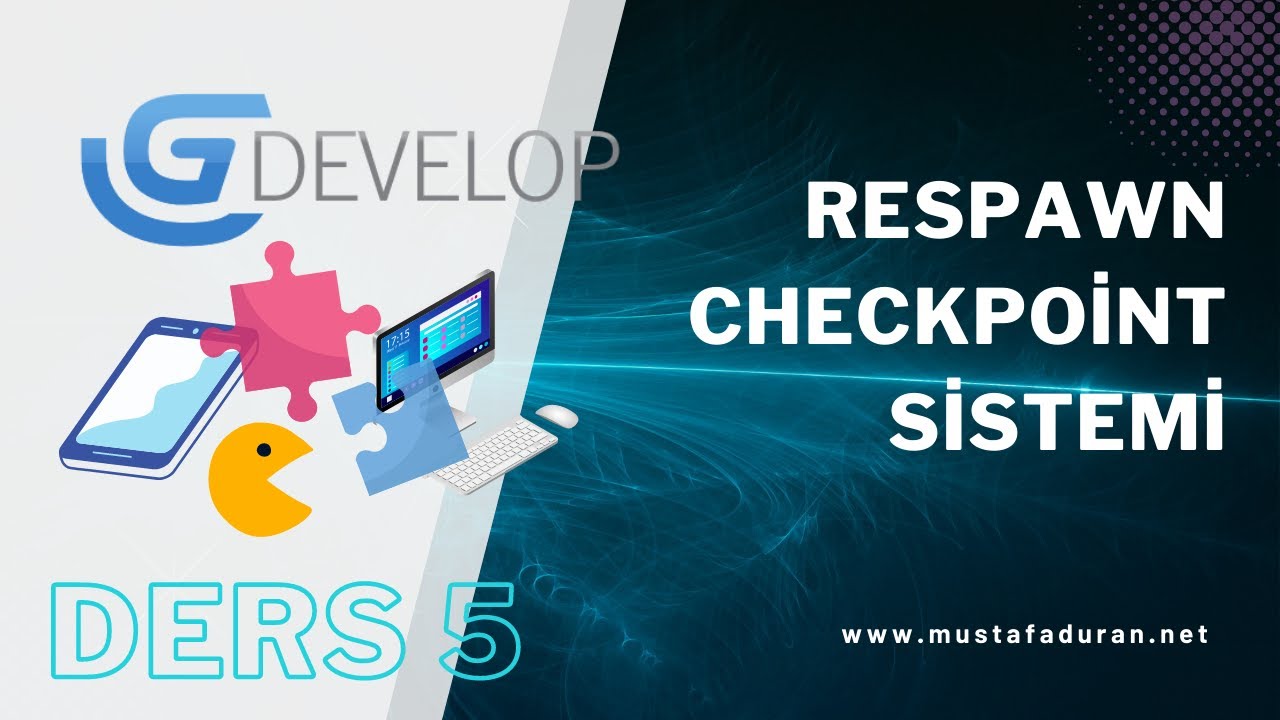 Gdevelop Ders 5 | Respawn, Checkpoint Sistemi - YouTube