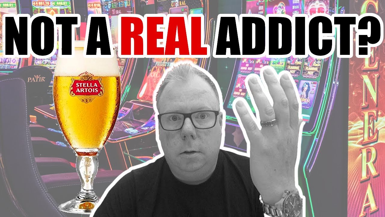 NOT a REAL Addict...Am I? | "I can STOP anytime I want" | Gambling ...