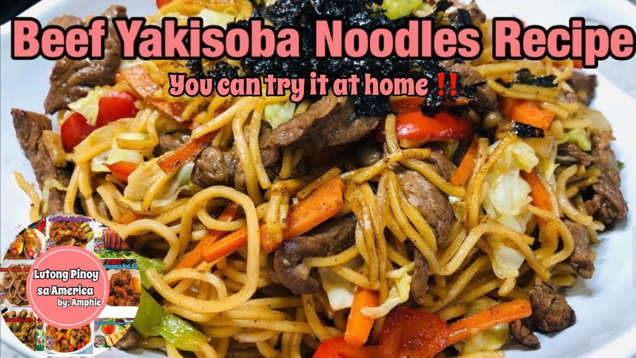 BEEF YAKISOBA Stir Fry Noodles/Better than takeout,Napaka dali # ...