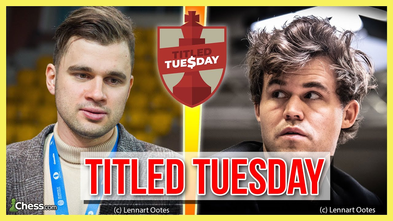 Titled Tuesday stark besetzt wie eine WM - YouTube