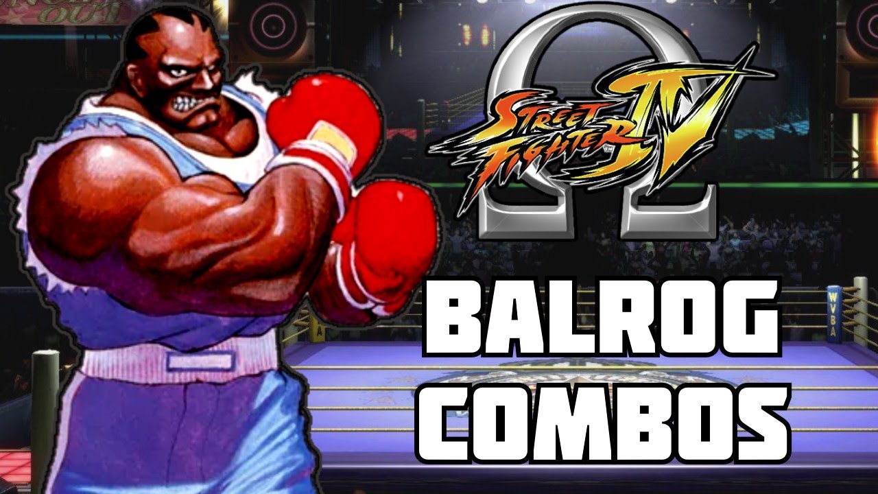 "Love TAPs!" Balrog - Street Fighter 4: Omega Mode Combos - YouTube