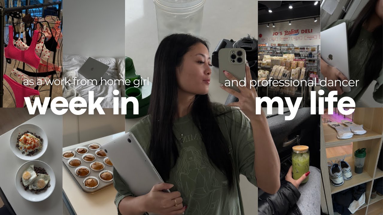 week in my life as a wfh girl + dancer | daily routines + dancer life ...