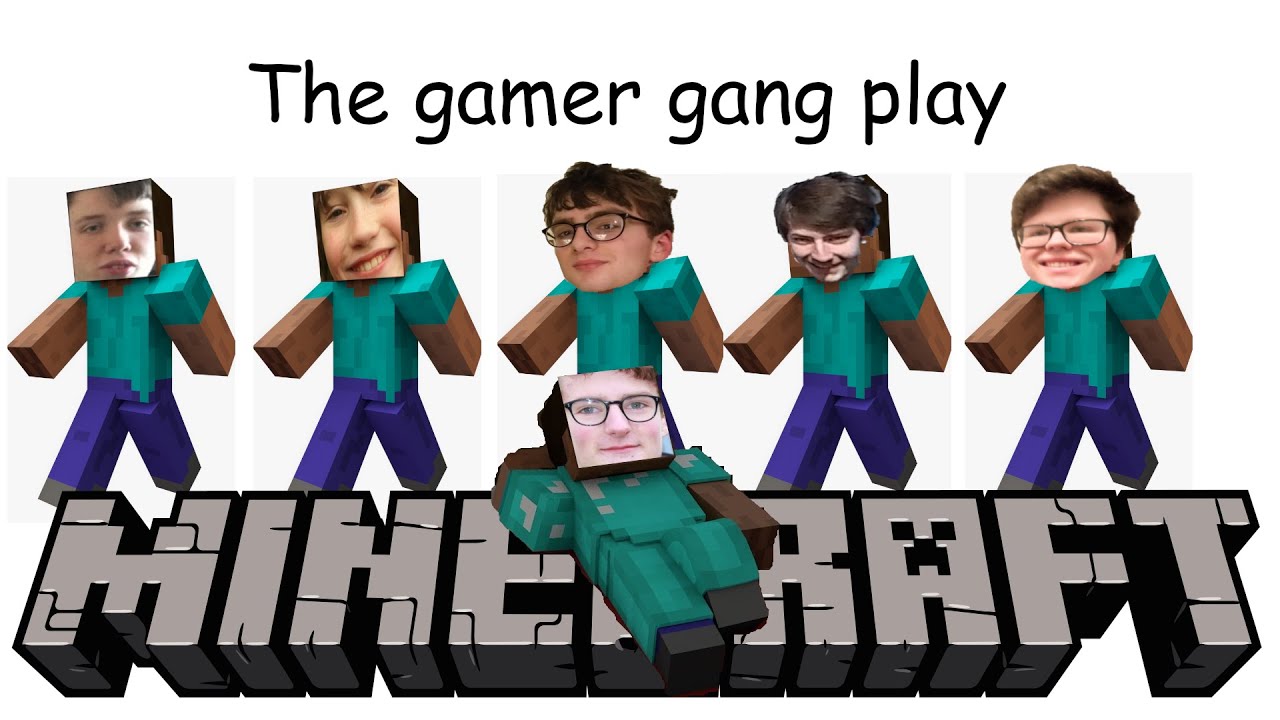 minecraft with some of the gamer gang - YouTube