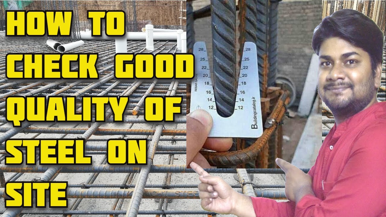 How to Check Good Quality of Steel on Site - YouTube