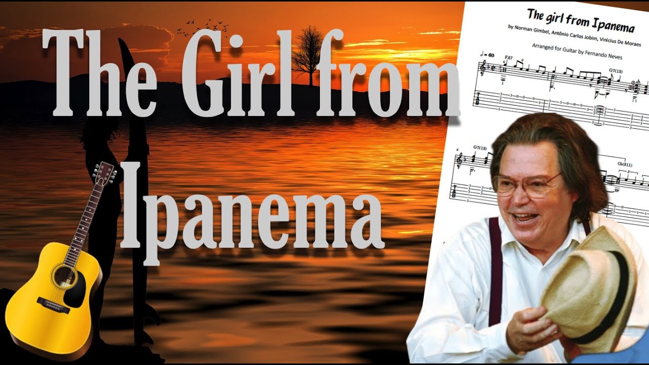 🎸 The Girl from Ipanema (Tom Jobim) Guitar Solo [Score and Tab] - YouTube