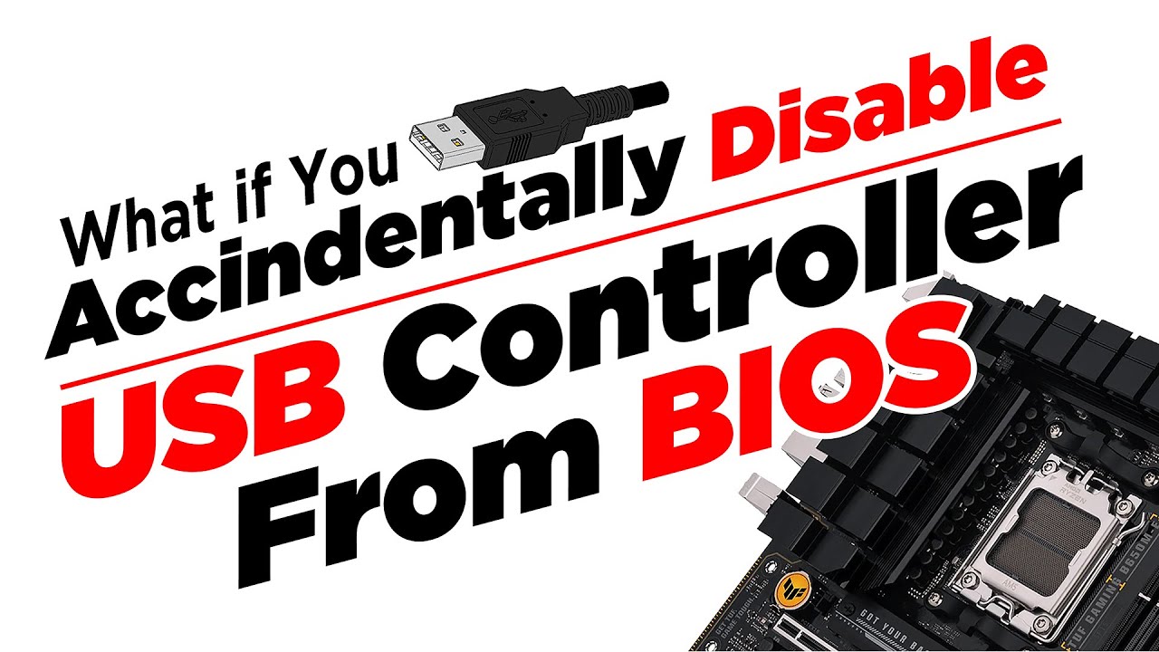 What to Do if You Accidentally Disabled USB Controller From BIOS ...