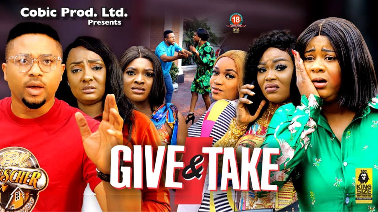 GIVE AND TAKE 'TRENDING MOVIE' COMPLETE SEASON 9&10 - UJU OKOLI & MIKE ...