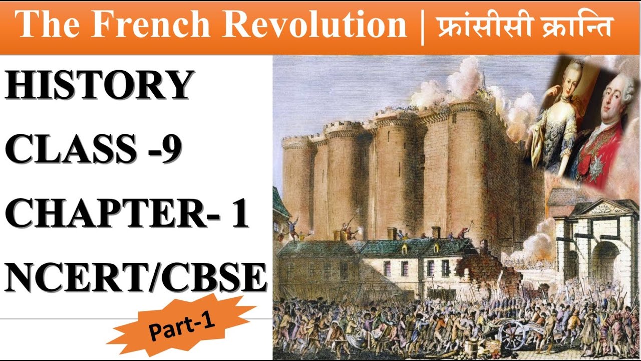 French Revolution In Hindi | History Class 9 Chapter 1 | Part1 | - YouTube