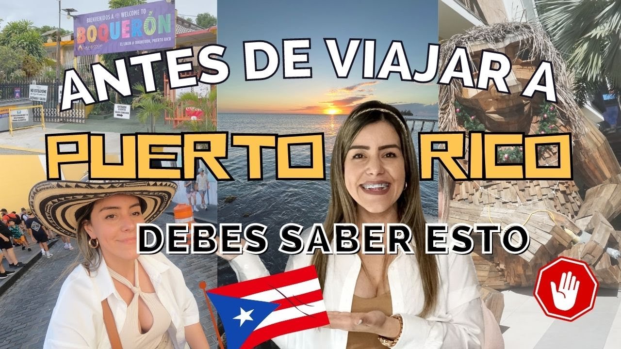 Cosas que debes saber ANTES de viajar a PUERTO RICO/ PUERTO RICO TRAVEL ...
