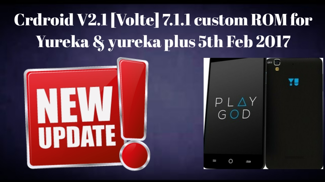 Crdroid V2.1 [volte] Android 7.1.1 5th feb 2017 custom ROM for Yureka ...