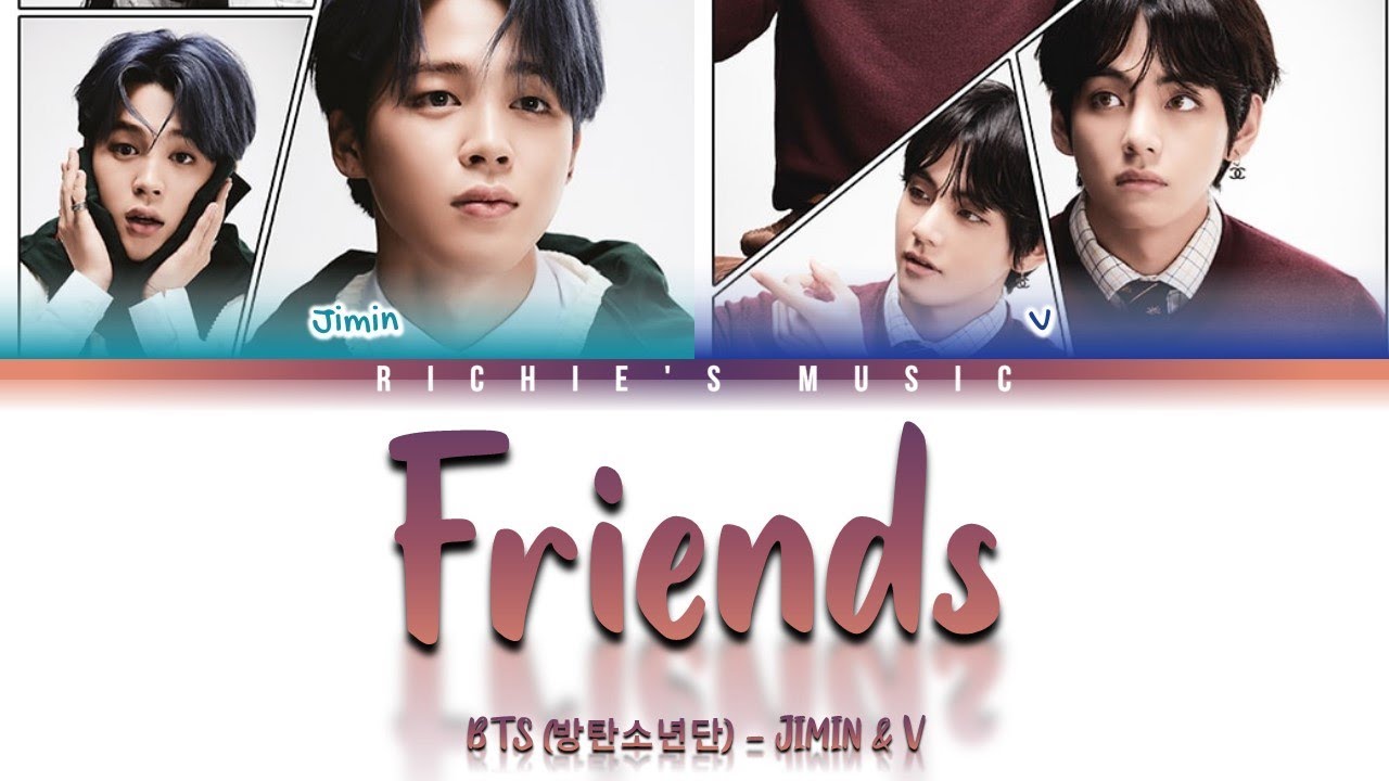 BTS (방탄소년단) - Friends (친구) [Color Coded Lyrics Han|Rom|Eng] - YouTube