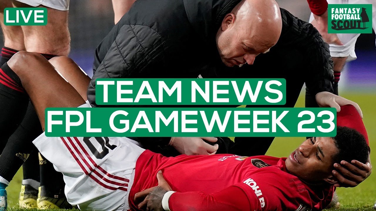 FPL GW 23 | TEAM NEWS - INJURIES AND LINEUPS | Fantasy Premier League ...