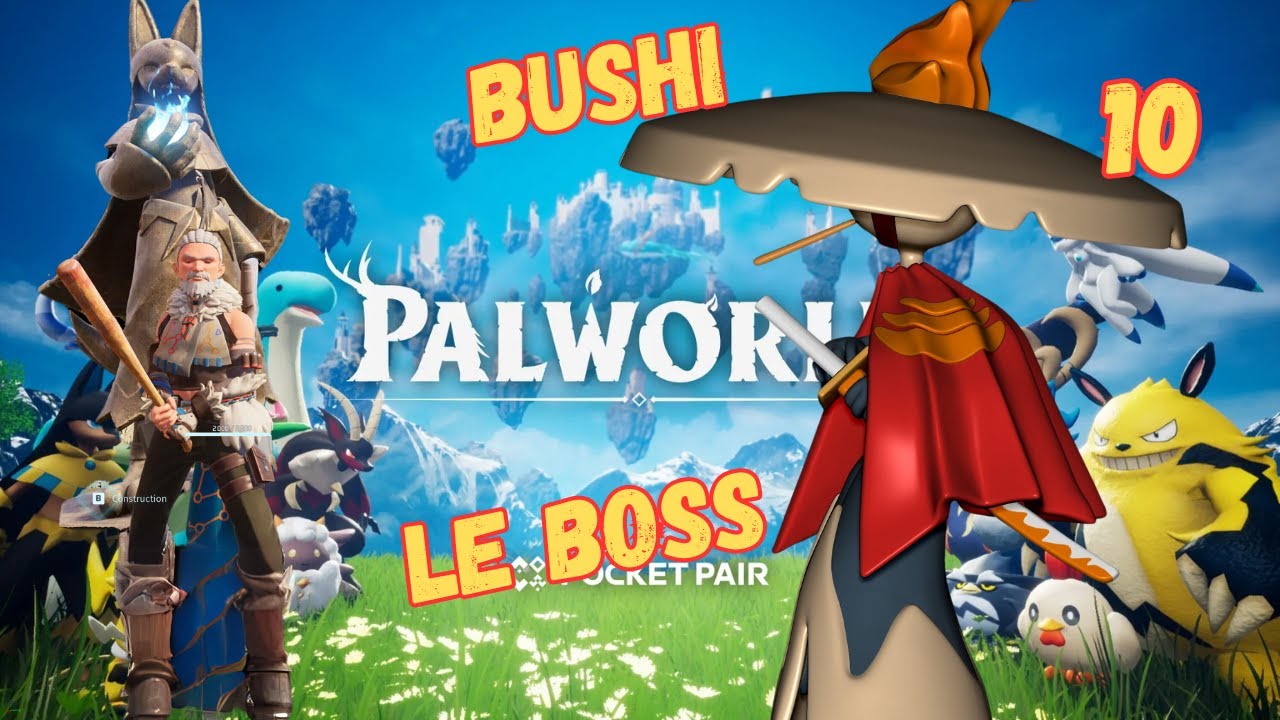 Palworld # 10 Bushi Le Boss - YouTube