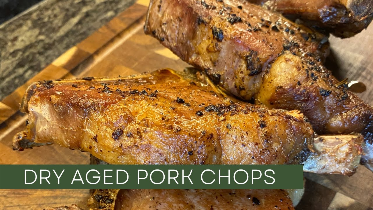 Dry Aged Pork Chops - YouTube