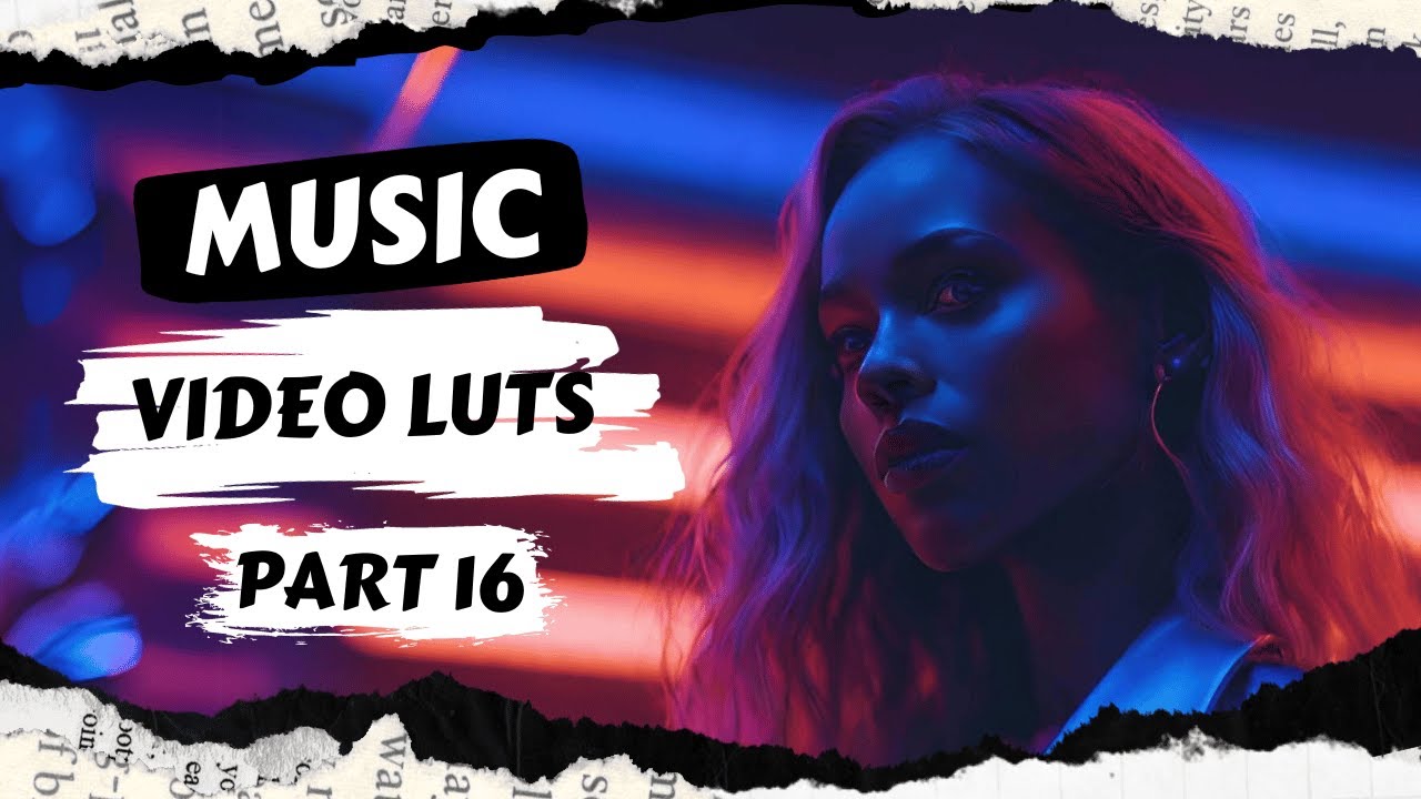 Music Video Color Grading Cinematic LUTS Pack - Part 16 - YouTube