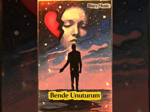 Bişey Music - Bende Unuturum (Kalp - EP) 2026
