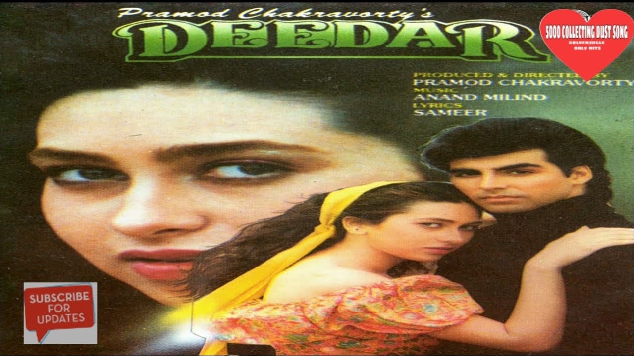 Deedar movie all song (Akshay Kumar Karishma Kapoor) - YouTube