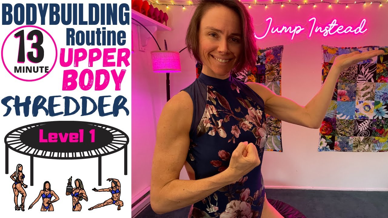13 min | Level 1 | Upper Body Shredder | I Jump Instead on a ...