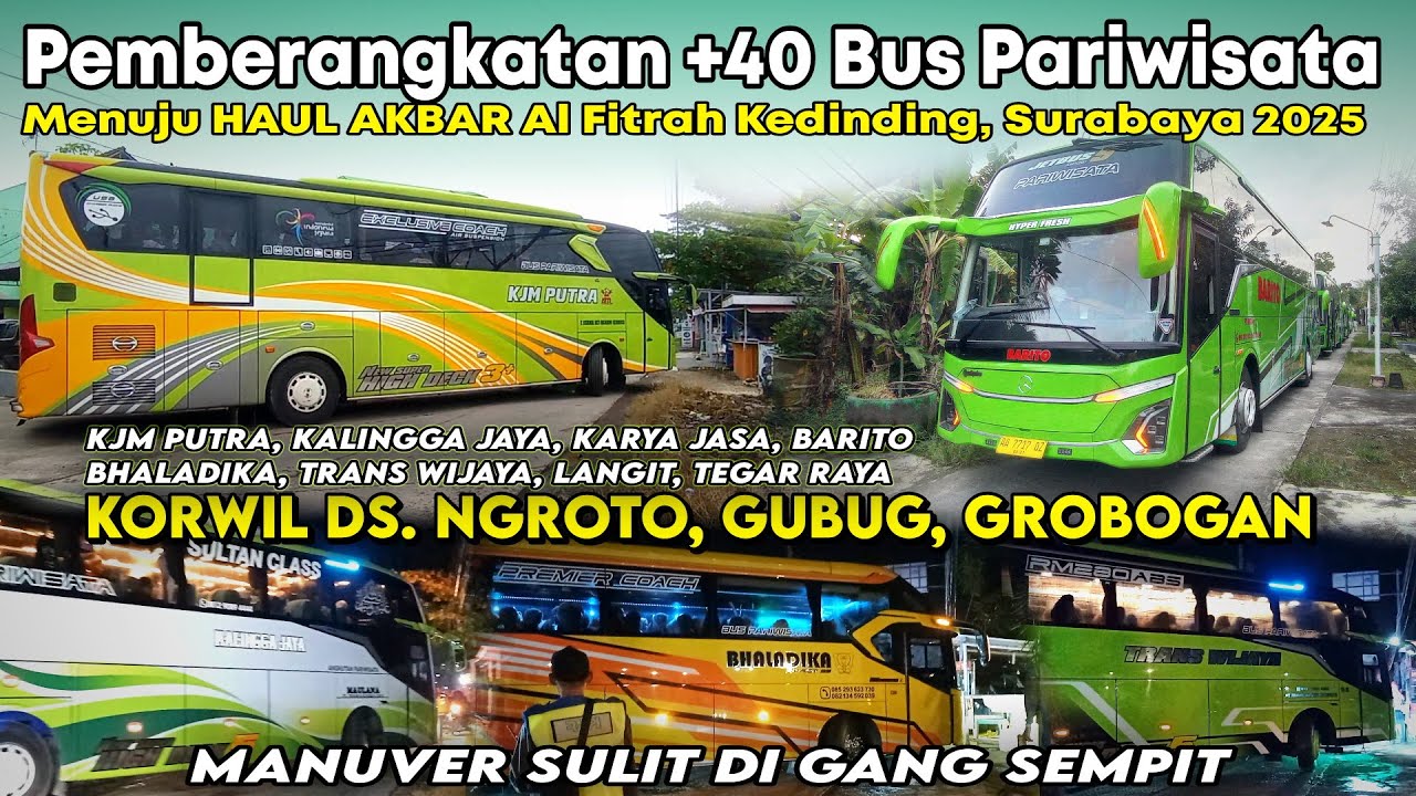 Pemberangkatan 40+ Bus menuju Haul Akbar Al Fitrah Kedinding, Surabaya ...