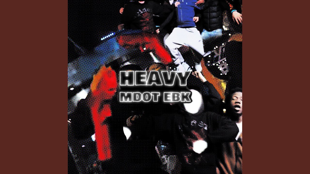 Heavy - YouTube