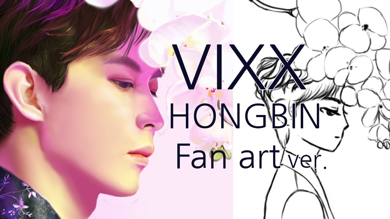 VIXX HONGBIN fan art ver. 라이디 5분아트.빅스 홍빈 팬아트버전 - YouTube