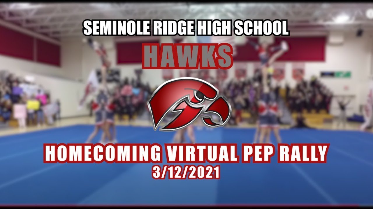 Seminole Ridge High School HOMECOMING PEP RALLY 2021: March 12, 2021 ...