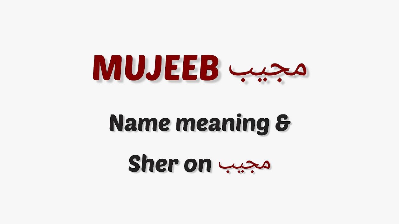 Mujeeb | Mujeeb Name Status | Shayari On Mujeeb - YouTube