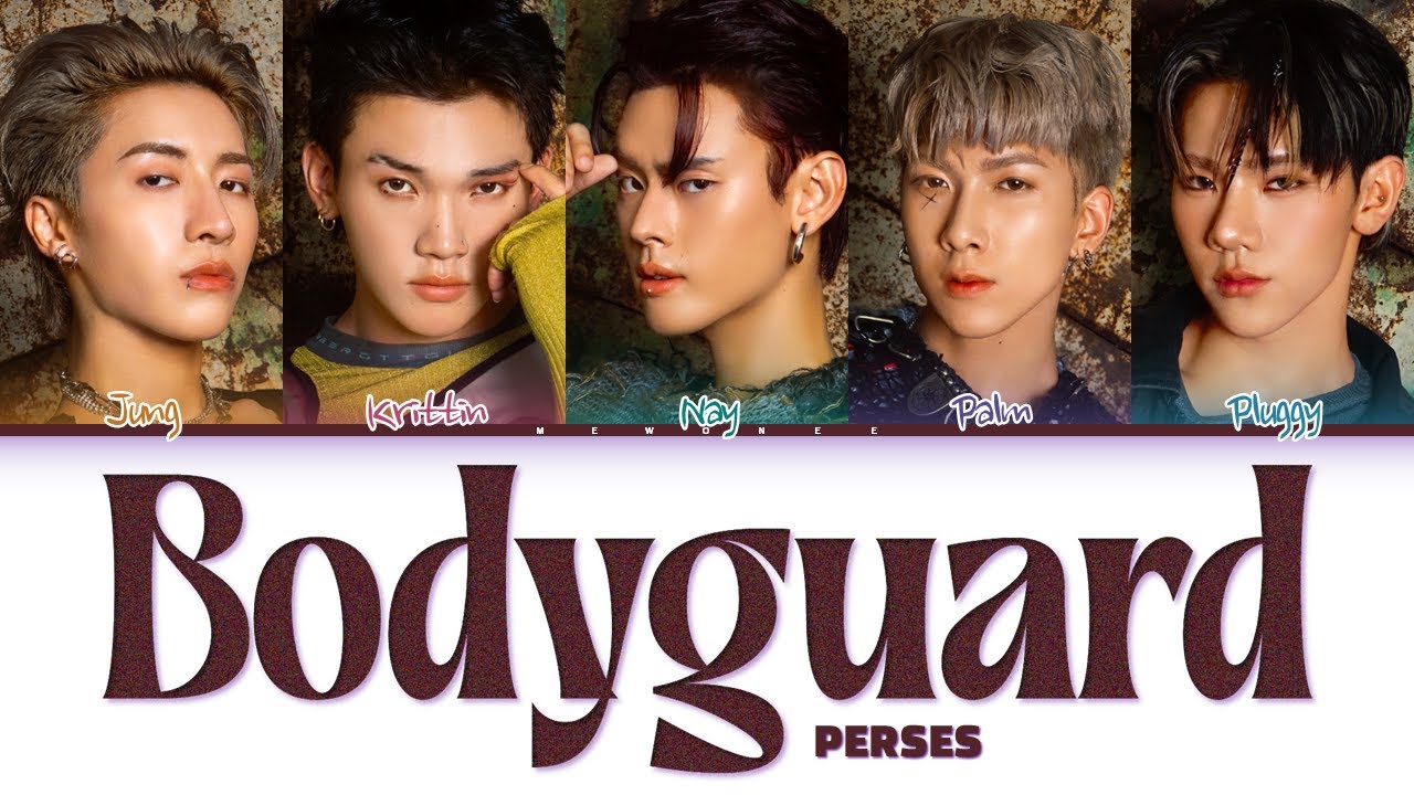 【PERSES】BODYGUARD - YouTube