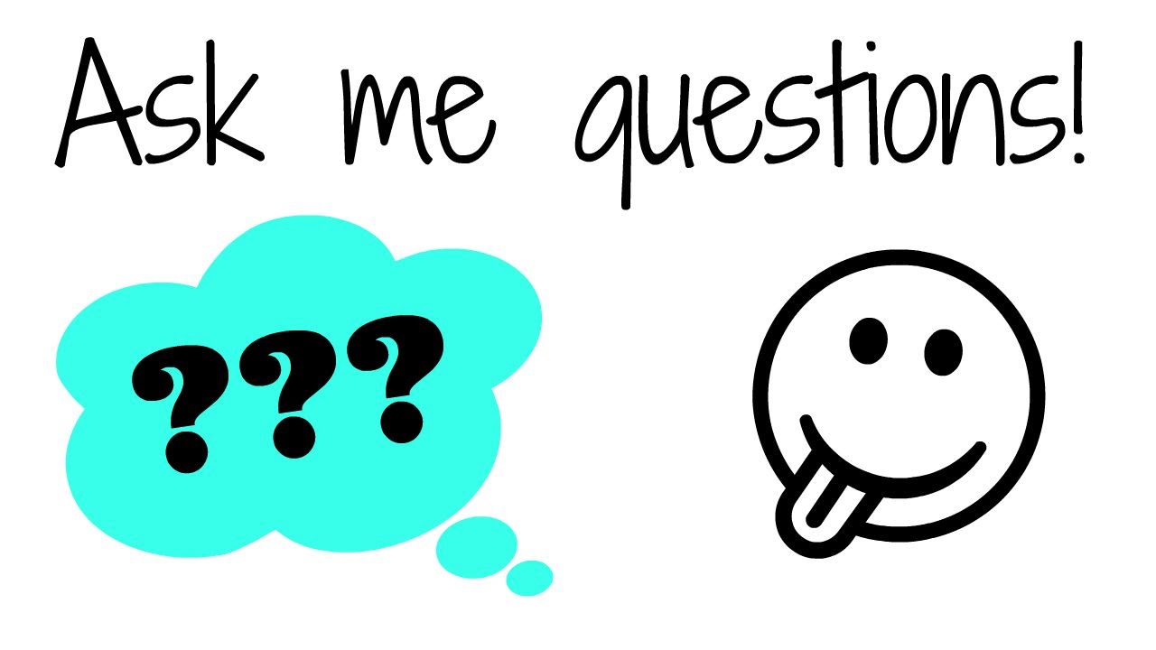 Ask Me Questions YouTube ask-me-questions-youtube