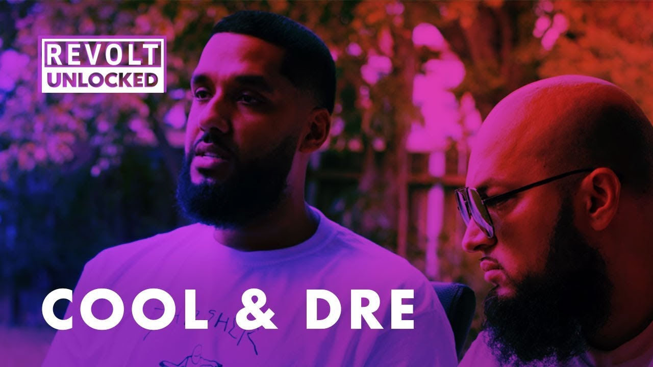 Cool & Dre | REVOLT Unlocked - YouTube