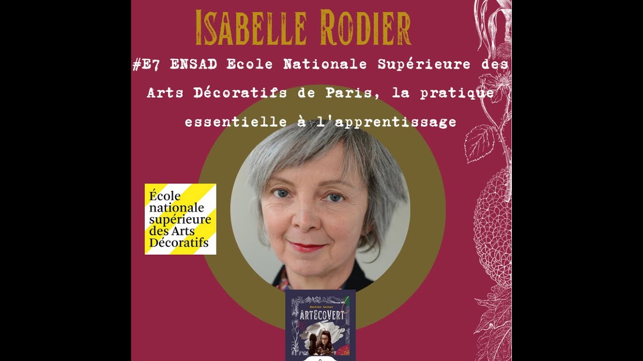 #E7 - Isabelle Rodier - ENSAD Ecole Nationale Supérieure des Arts ...
