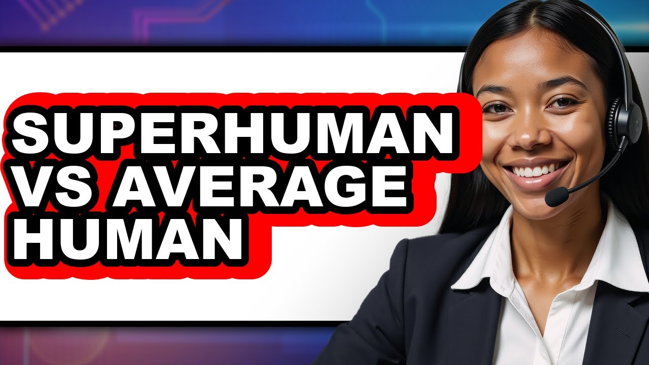 Superhuman vs Average Human - 2025 Comparison - YouTube