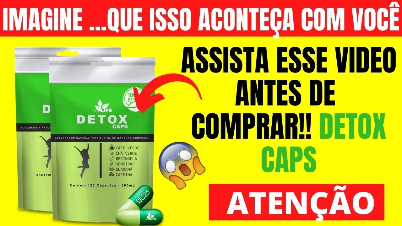 Detox Caps Resultados detox Caps Bula Detox Cap Emagrecedor detox Caps ...