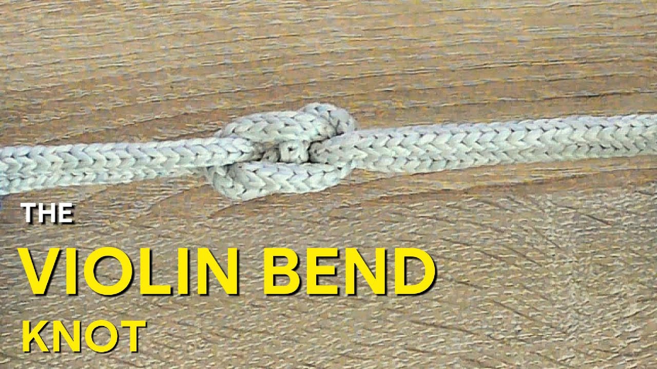 How to Tie the Violin Bend Knot | Great Way of Joining Two Ropes - YouTube