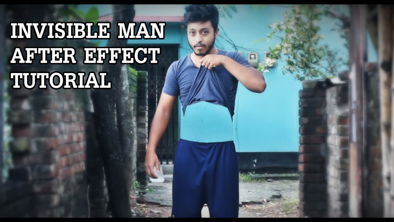 After Effects Tutorial - INVISIBLE MAN Effect Tutorial - YouTube