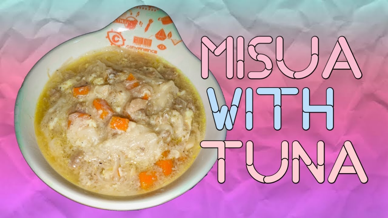 Misua with Tuna by Cooking with the beks - YouTube